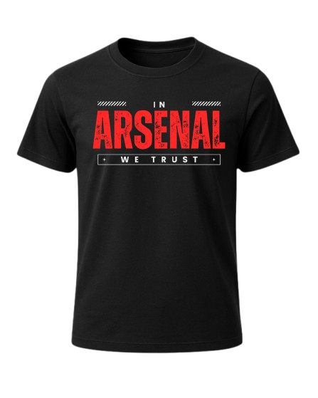 ARSENAL- In Arsenal We Trust T-Shirt - fashupng
